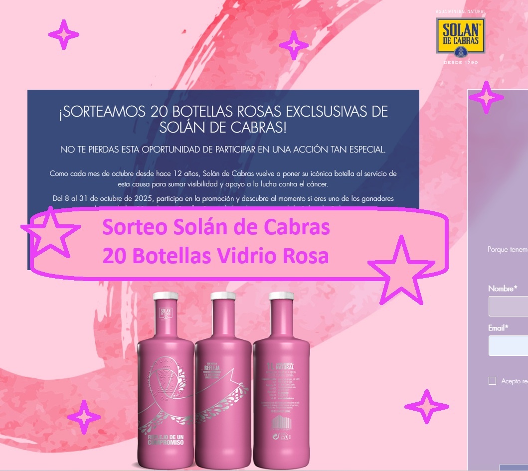 💖Sorteo Solán de Cabras de 20 Botellas Cristal Rosa 💖